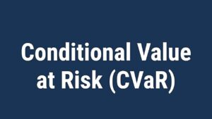 Understanding Conditional Value at Risk (CVaR)